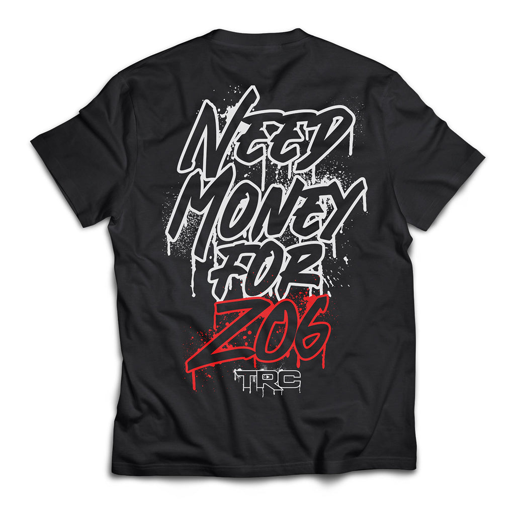 TRC Need Money For Z06 T-Shirt – That Racing Channel